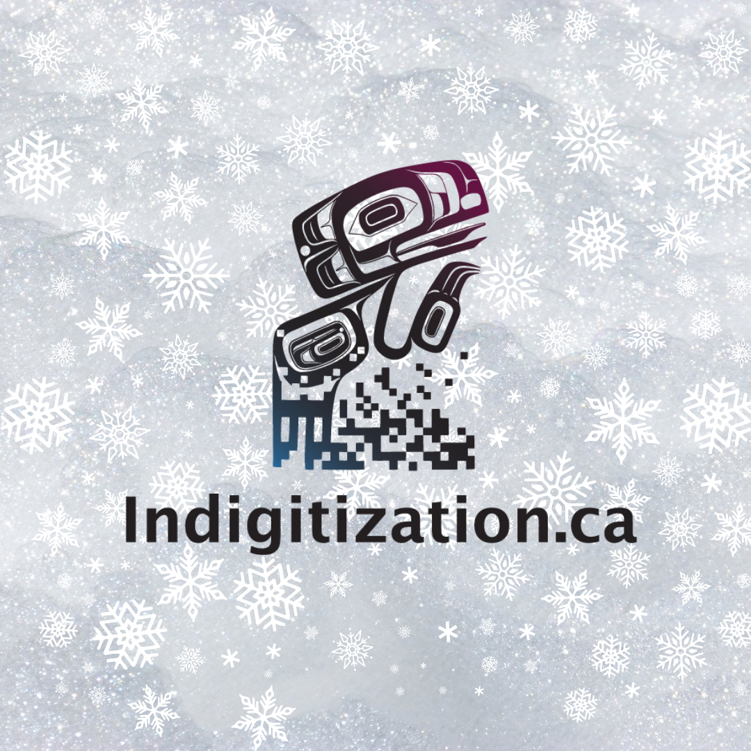 A warm season’s greetings from the team at Indigitization! – Indigitization